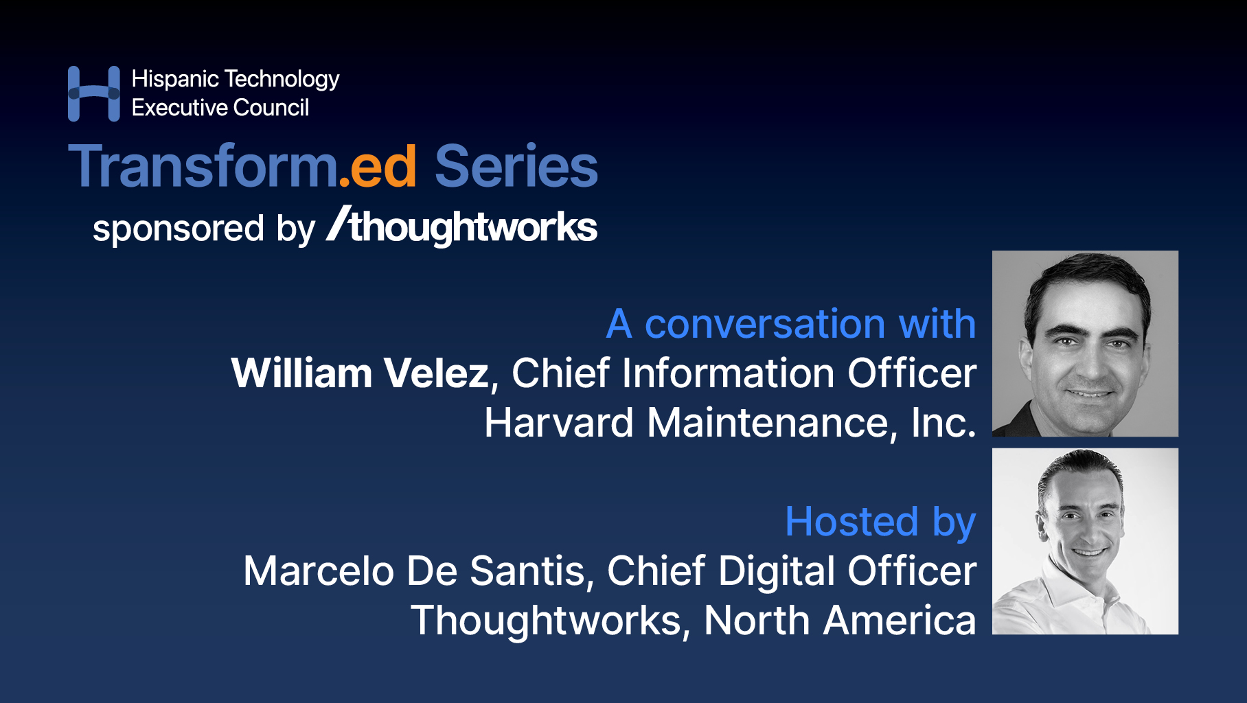 A conversation with William Velez, Chief Information Officer at Harvard ...