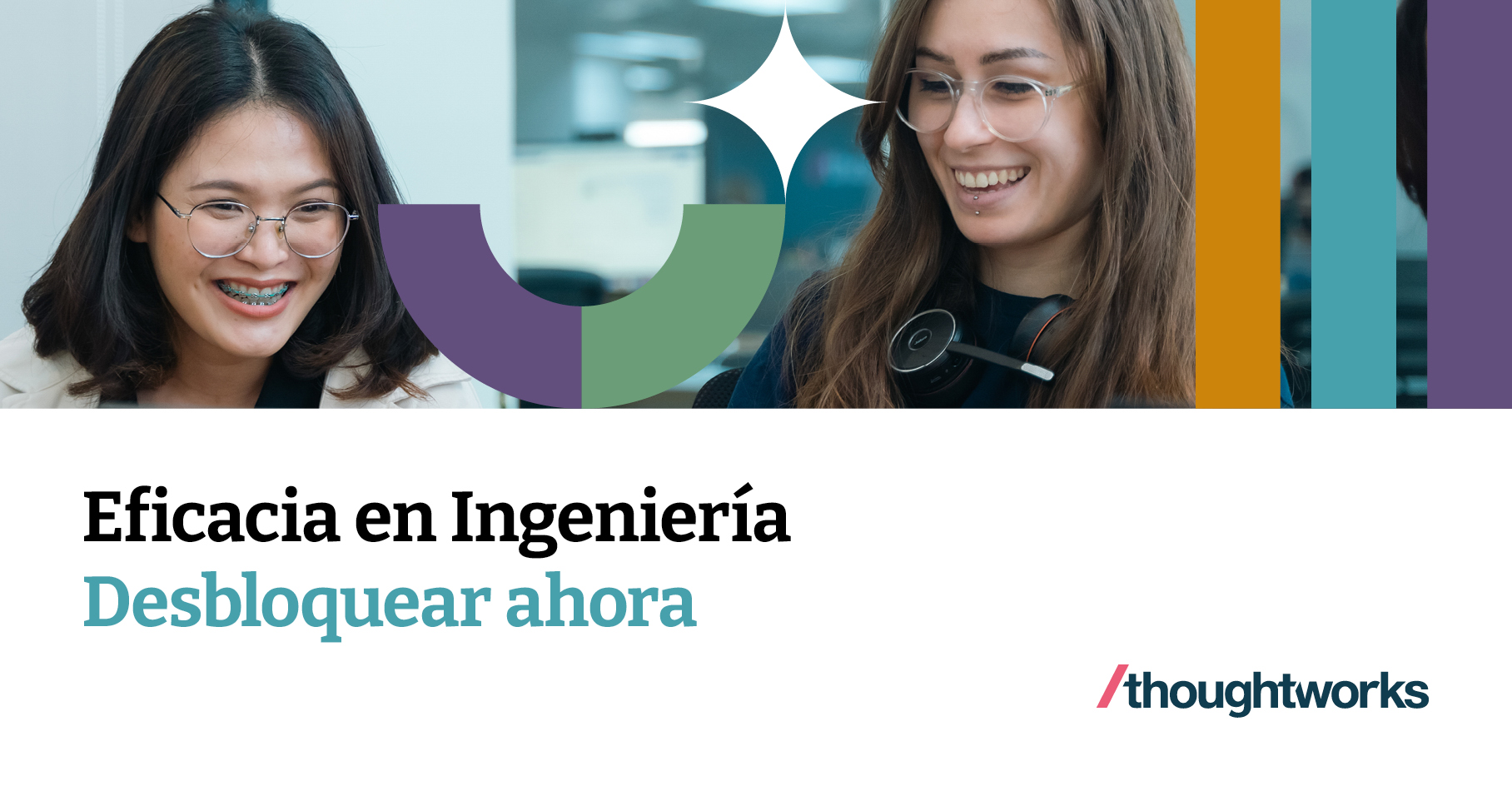 Eficacia en Ingeniería | Thoughtworks