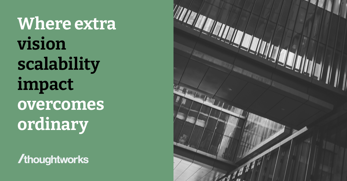 Enterprise Modernization, Platforms and Cloud Hub | Thoughtworks