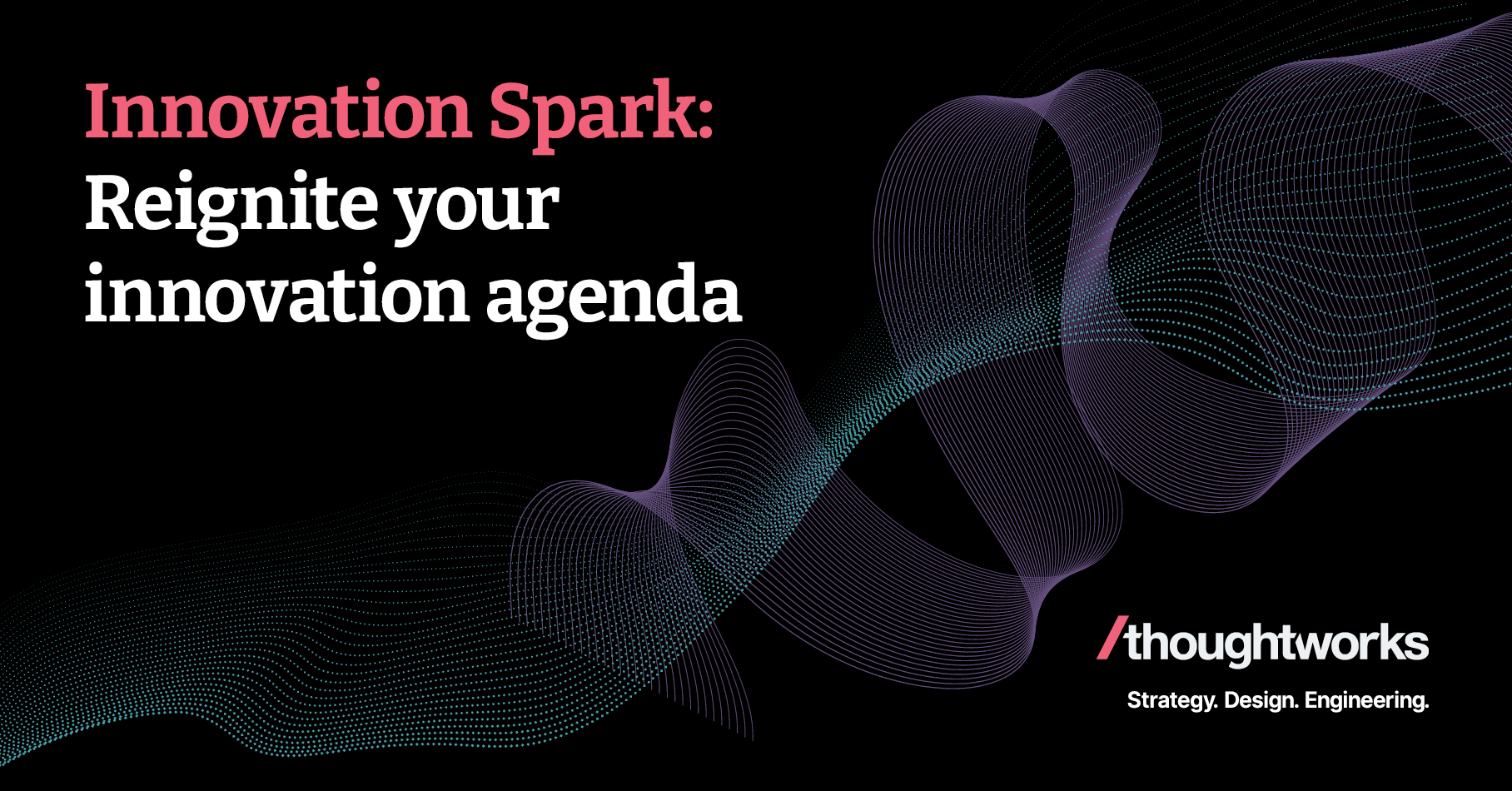 Innovation Spark | Thoughtworks