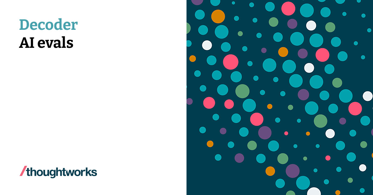AI evals | Thoughtworks United Kingdom