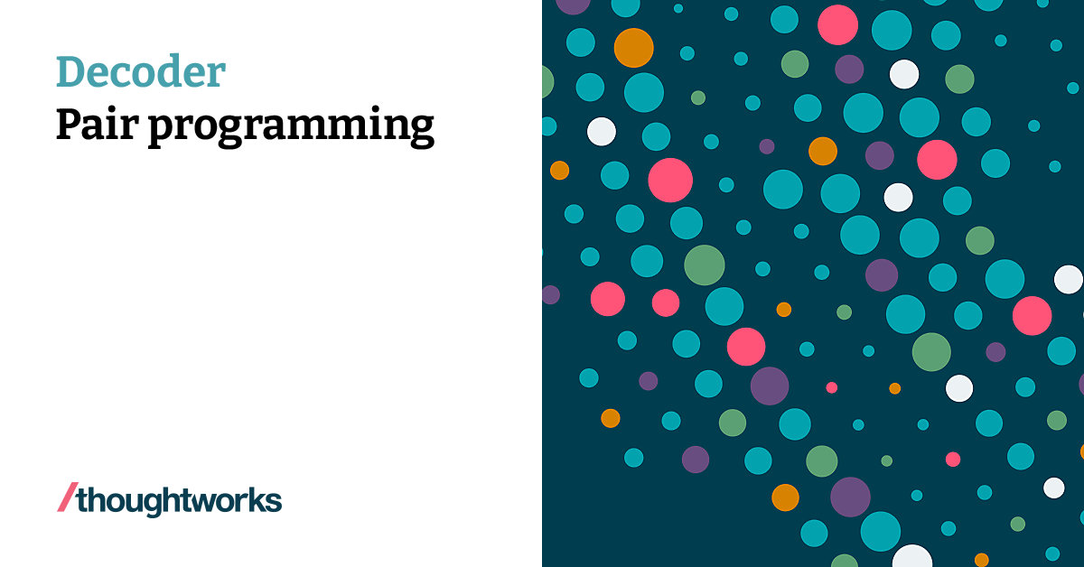 Pair programming | Thoughtworks United Kingdom