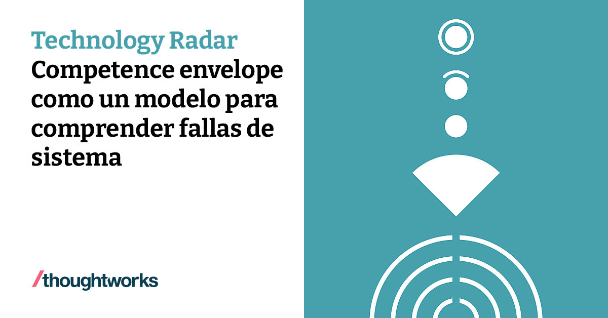 Competence envelope como un modelo para comprender fallas de sistema ...