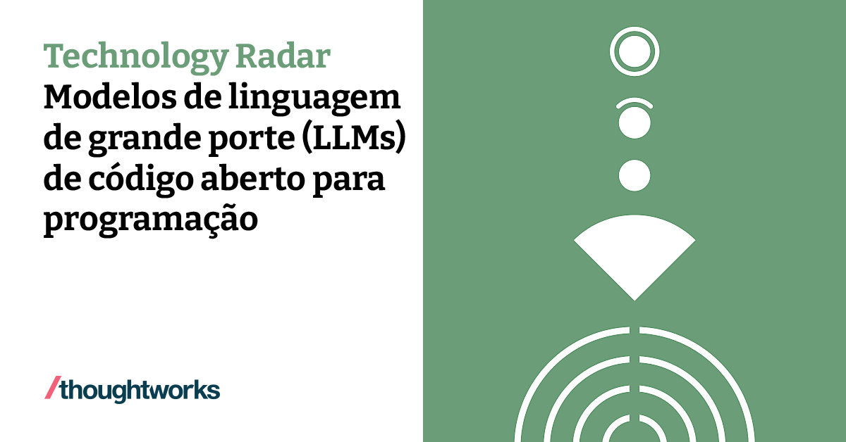 Modelos de linguagem de grande porte (LLMs) de código aberto para ...